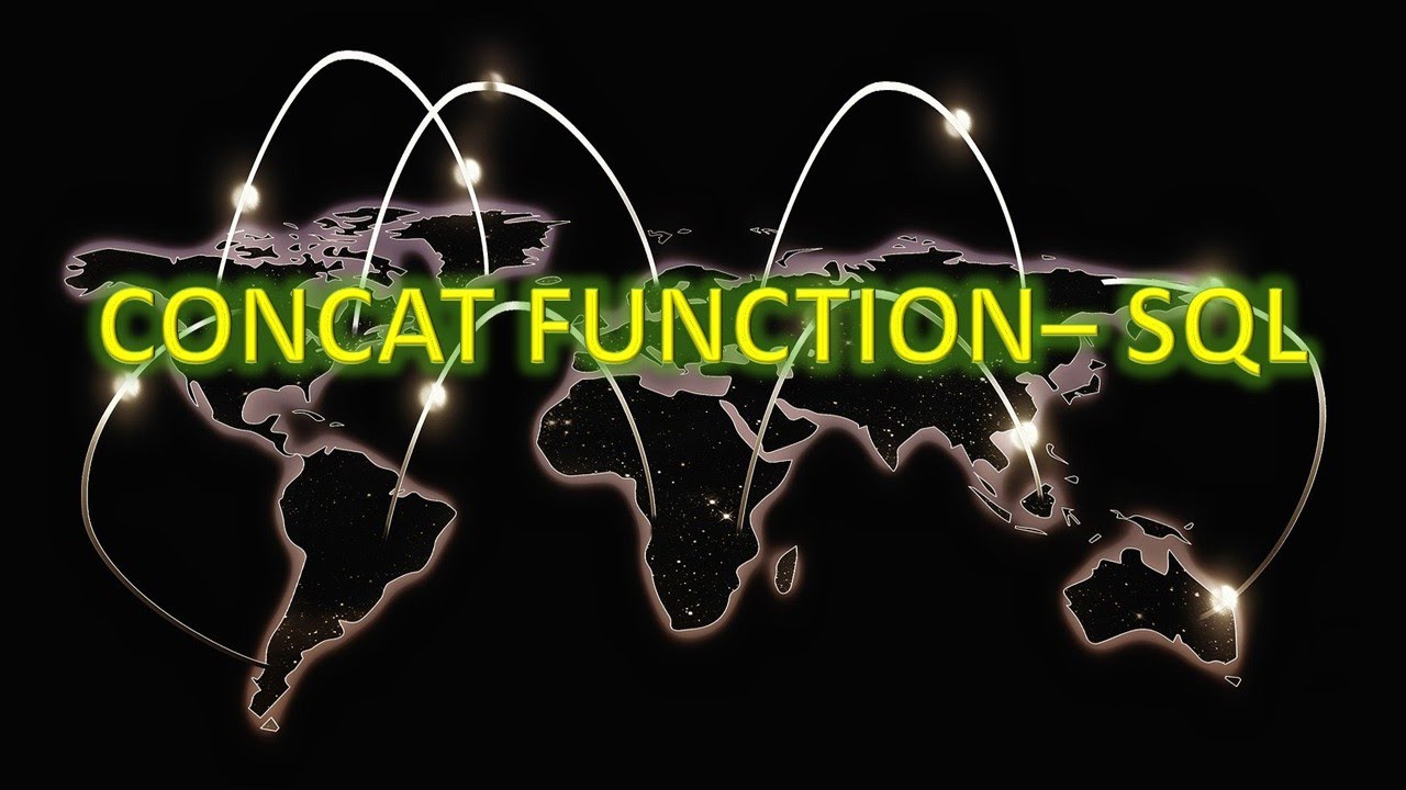 SQL CONCAT Function Tutorial And Examples For Beginners