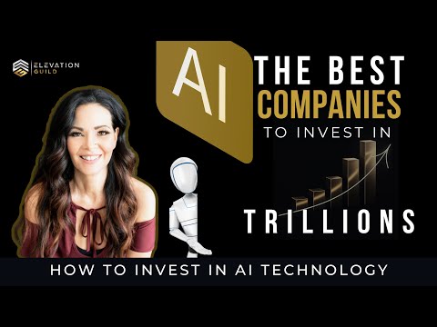 Best AI Companies To Invest In - How To Invest In AI Technology