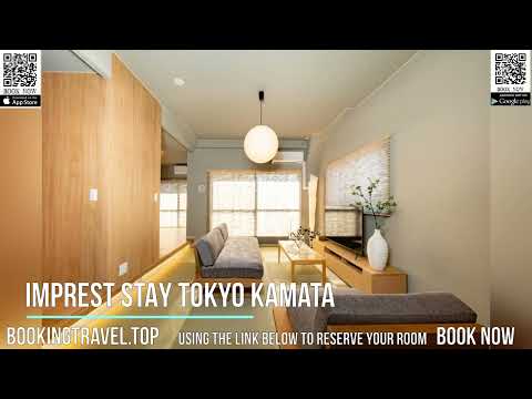 IMPREST STAY Tokyo Kamata
