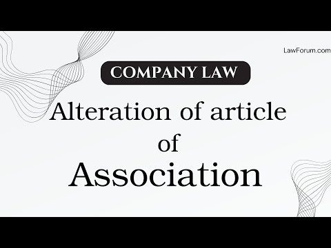 π₯ Alteration of Articles of Association Explained! π