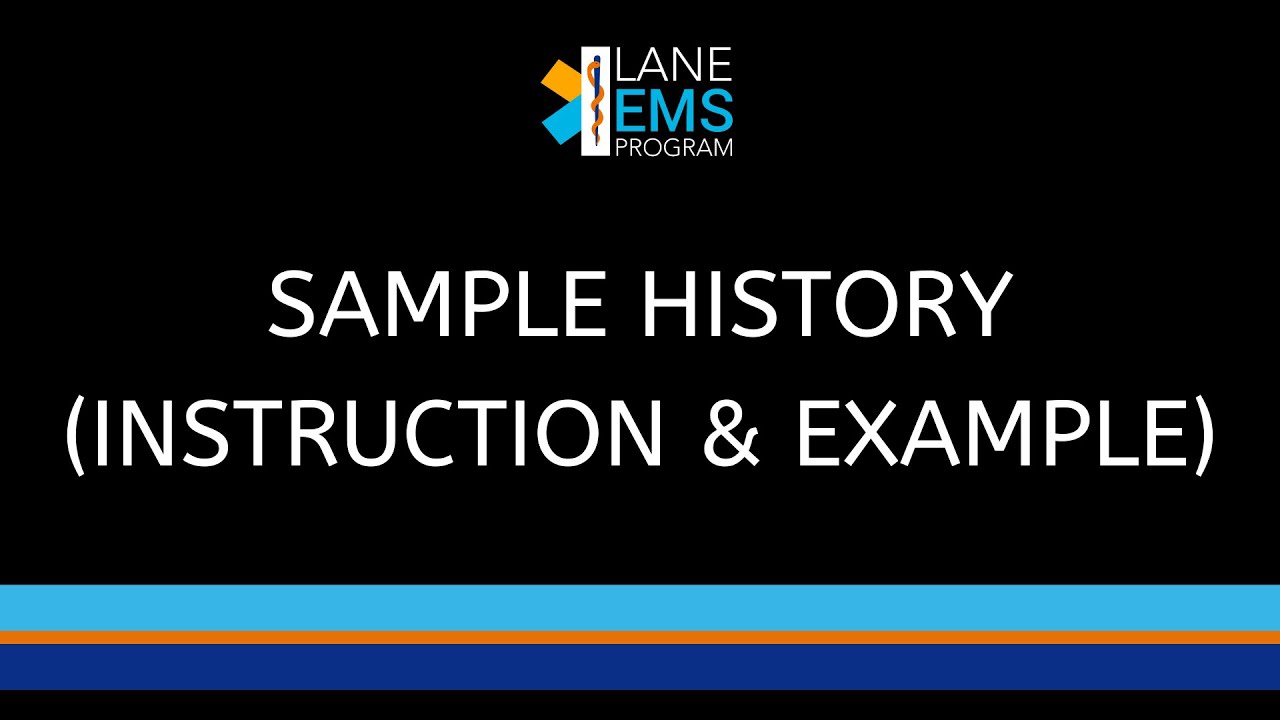 SAMPLE History (Instruction & Example)