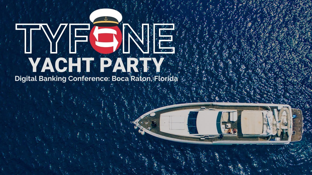 Tyfone Yacht Party: Digital Banking Conference