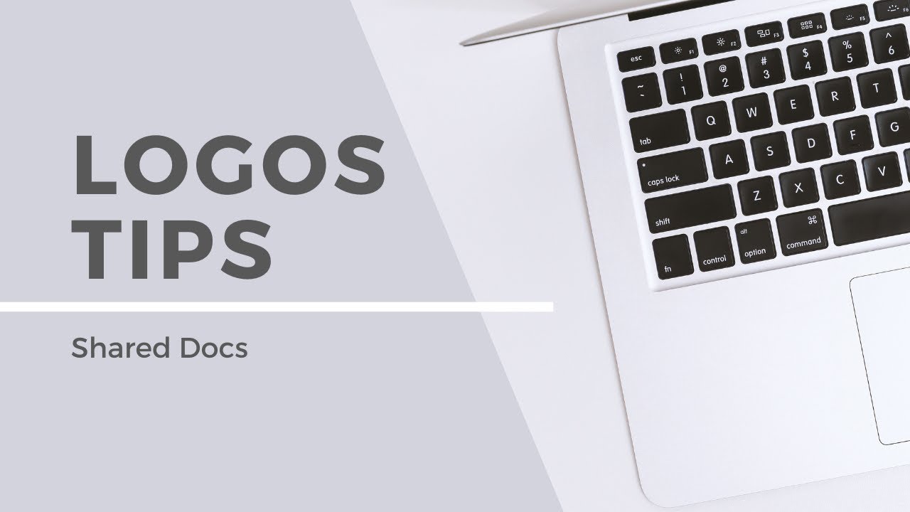 Logos Bible Software • Shared Docs