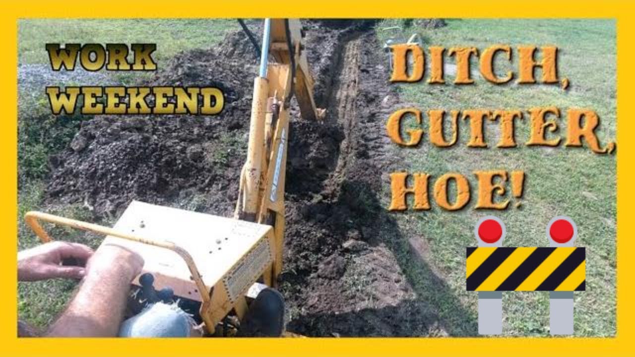 WORK WEEKEND  DITCH,GUTTER,HOE! |DRAIN TILE