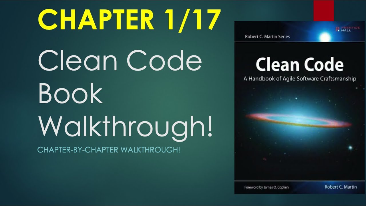 Chapter 1 - Clean Code: Clean Code Book Walkthrough