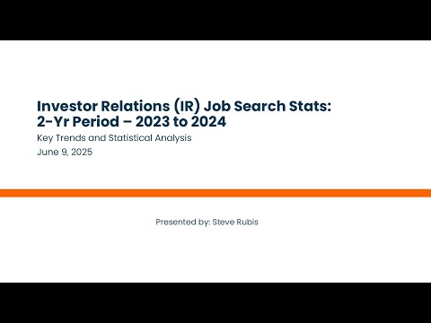 Investor Relations Job Market Trends - 2023 to 2024 (Investor Relations, Capital Markets)