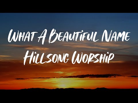 What A Beautiful Name - Hillsong Worship - Lyrics & Chords