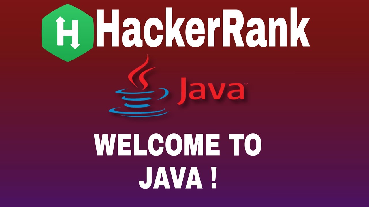 1 : Welcome to Java! | Hackerrank Java Solution | English Explanation