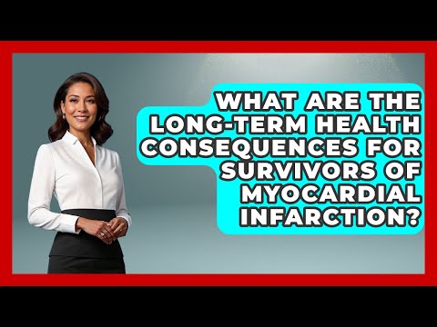 What Are the Long-Term Health Consequences for Survivors of Myocardial Infarction?