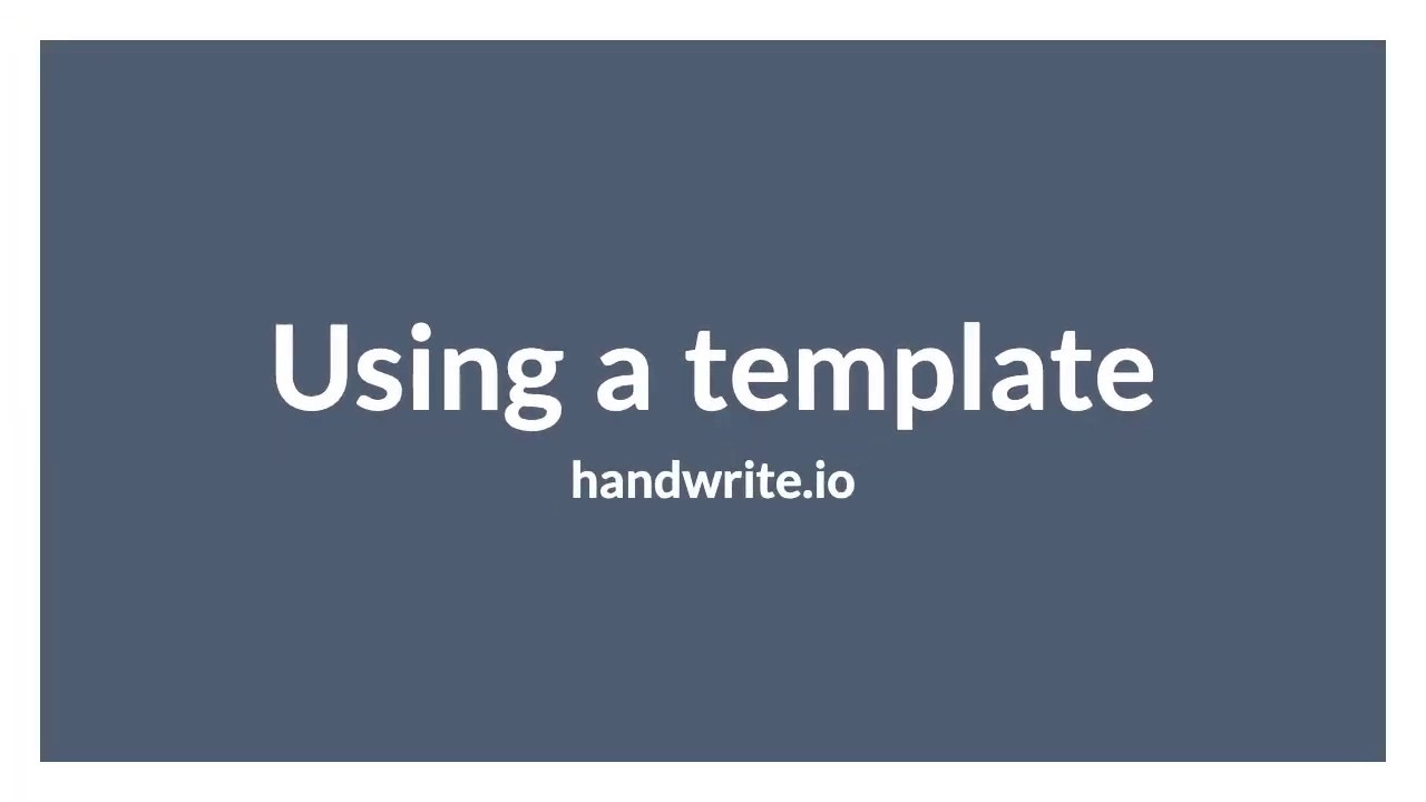 Using templates to send your handwritten notes