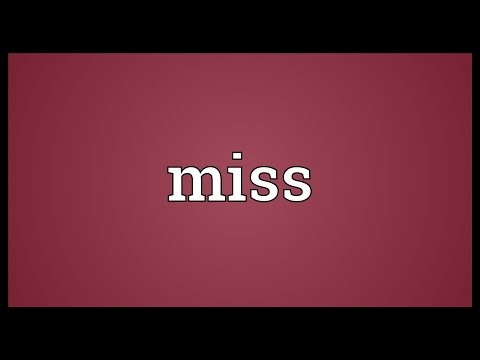 Miss Meaning