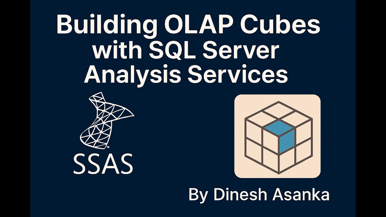🧊Building OLAP Cubes with SQL Server Analysis Services