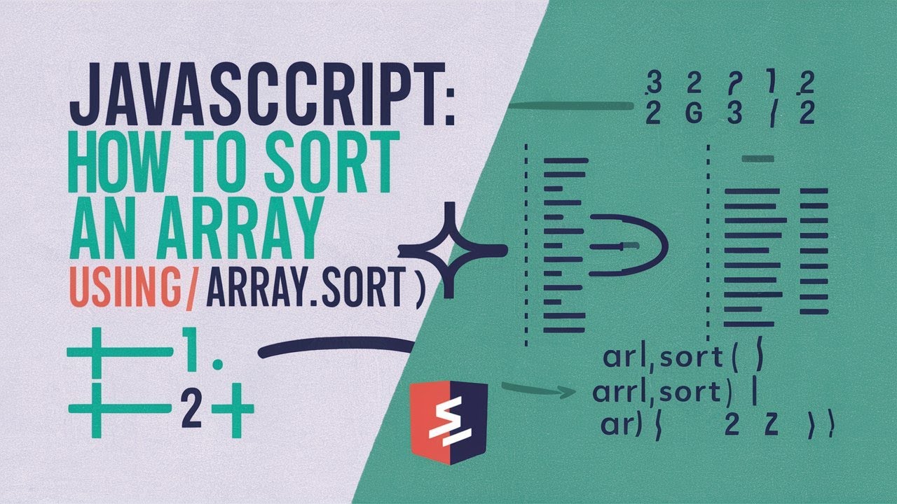 Learn Javascript : How to sort an array in Javascript array.sort