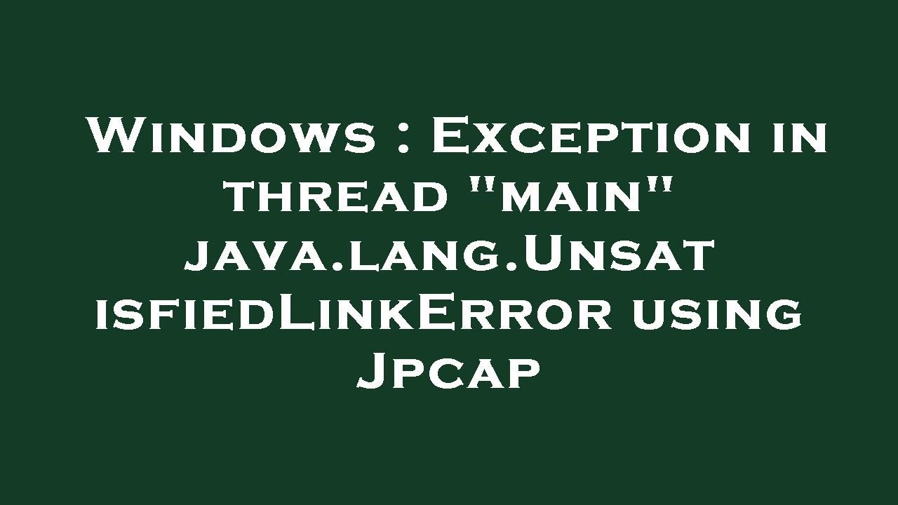 Windows : Exception in thread 
