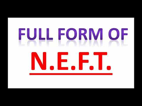 NEFT , full form of NEFT