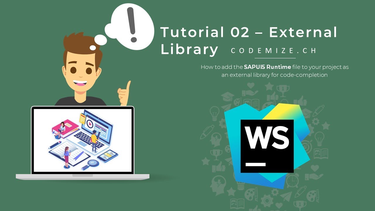 SAPUI5 Tutorial - How to add SAPUI5 Runtime as External Library in WebStorm - Codemize - 2021/22