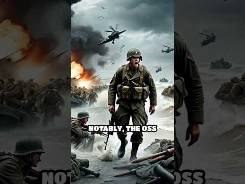 The OSS: America’s Secret Weapon in WWII