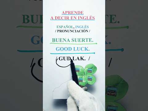 “Aprende a Decir ‘Buena Suerte’ en Inglés y Español: Guía Fácil de Pronunciación” # #inglésparatodos