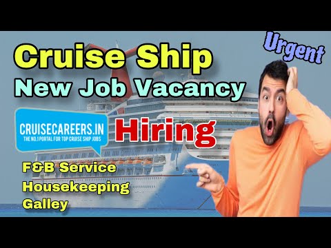 Cruise Ship New Job Vacancy || Cruisecareers Hiring Now For All Departments || Salary 2 Lakh
