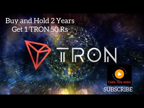 TRON Coin details Tamil | TRON Coin Explain Tamil | TRON Hold 2 Years Get 1 TRON coin 50 Rs