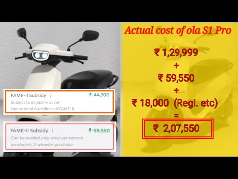 FAME-II Subsidy on 🛵Ola S1 & S1 pro and actual cost