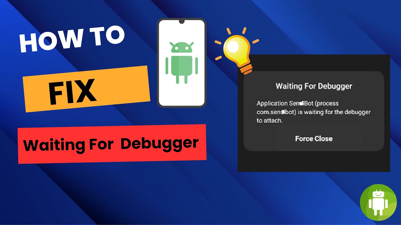 Fix ‘Waiting for Debugger’ Error in Android Studio | App Not Launching Solution