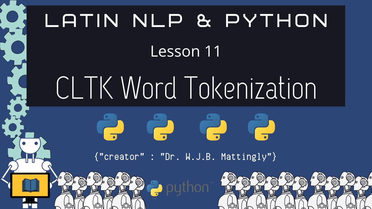 CLTK Word Tokenization (Latin NLP with Python 11)