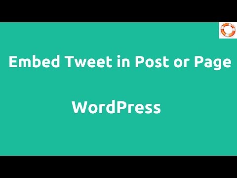 Embed Tweet in WordPress Post or Pages