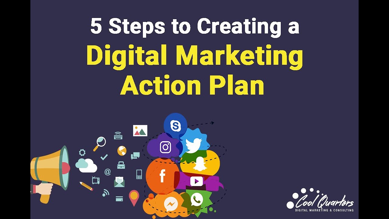 5 Steps to Creating a Digital Marketing Action Plan
