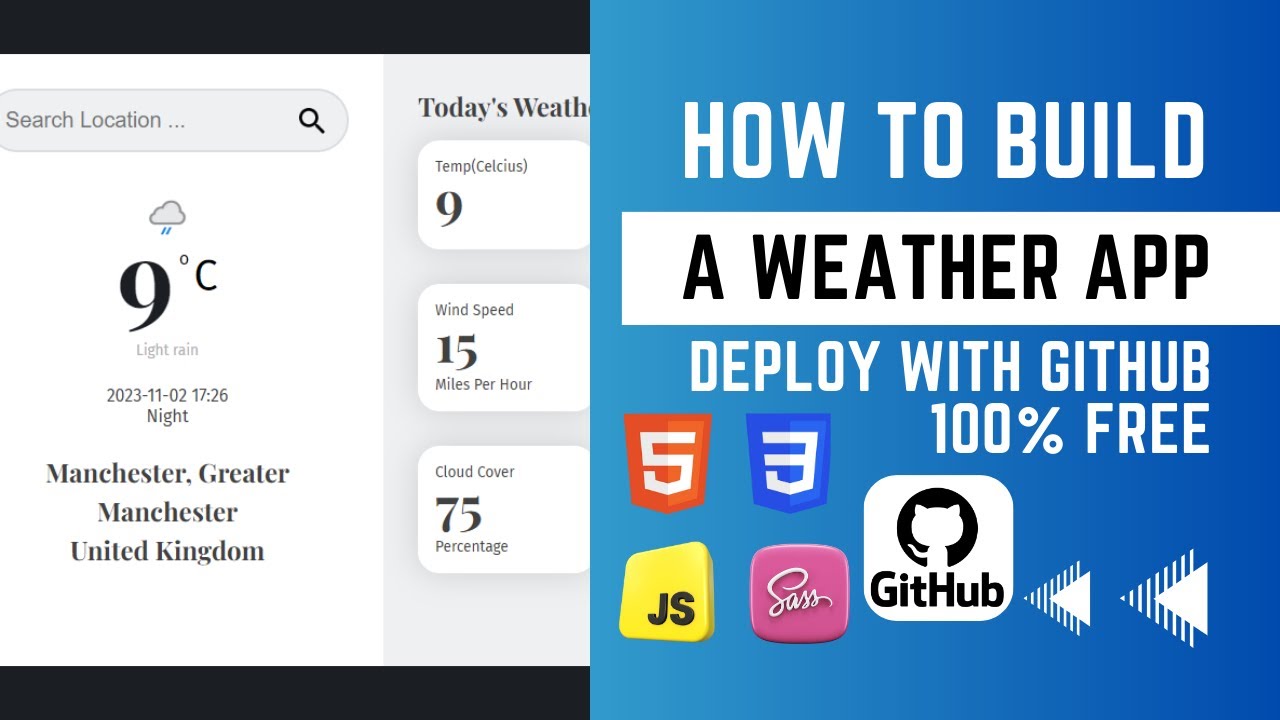 How to Build a Weather App with HTML, CSS, and JS & Deploy with Github 100% free