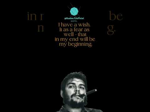Ernesto "Che" Guevara Revolution Quotes | Che Ghuevara |