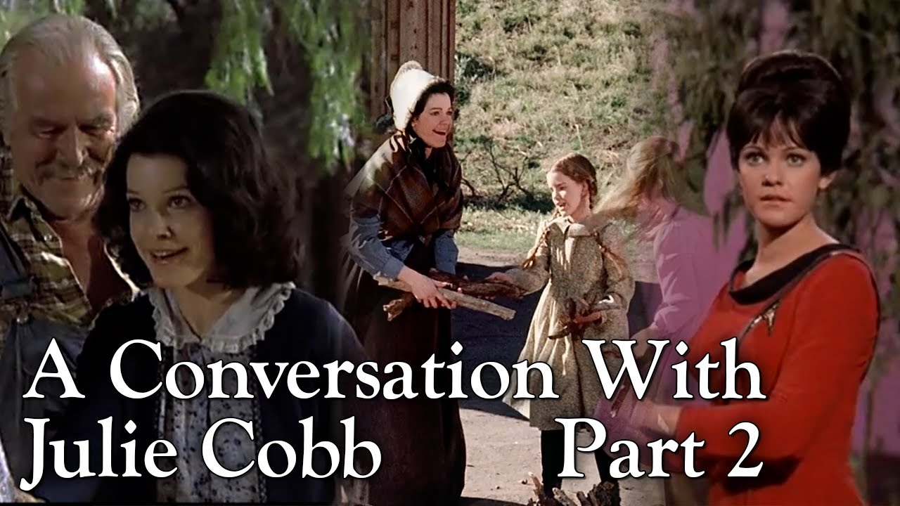 The Waltons - A Conversation with Julie Cobb - Part 2  - behind the scenes with Judy Norton