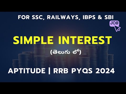 SIMPLE INTEREST RRB PYQ: Secret Logics and tricks in Aptitude and Reasoning in Telugu #rrb