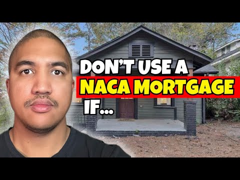 Don't Apply for A NACA Mortgage If You Cannot Meet These Requirements!!