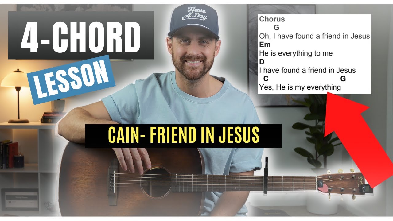 CAIN || Friend in Jesus || Acoustic Guitar Lesson
