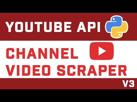 Python Project: Create A YouTube Channel Video Info Scraper With Python