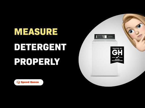 How to Properly Measure Detergent for Speed Queen TR7003WN