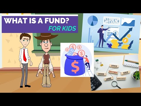 What is a Fund? (Investment Fund) - Part 1: A Simple Explanation for Kids and Beginners