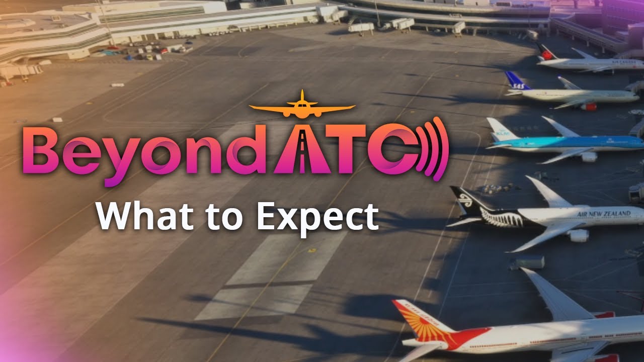 BeyondATC - #1149 by HalfwayMoney731 - Tools & Utilities - Microsoft Flight Simulator Forums