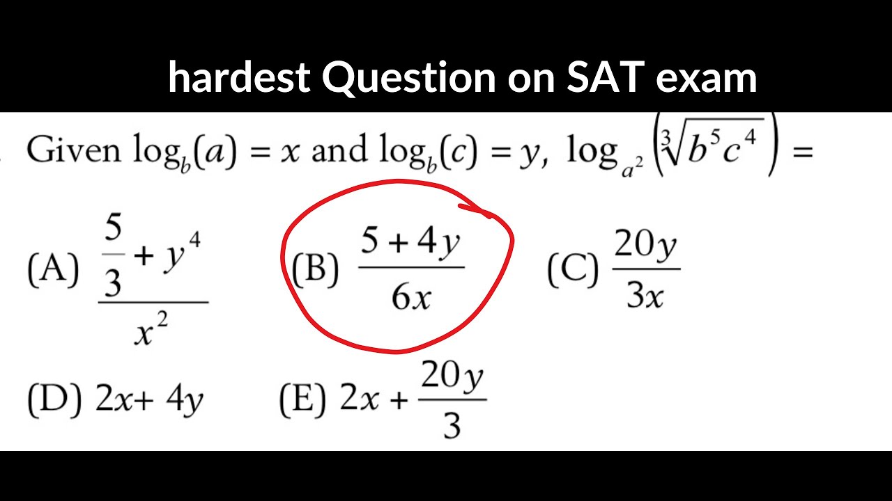 Hardest SAT math problem solved logarithm question | math | mathematics