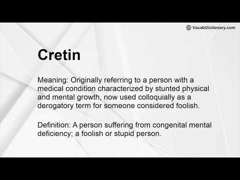 Cretin Meaning