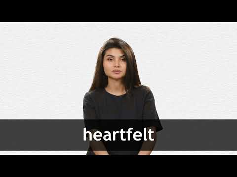 How to pronounce HEARTFELT in American English