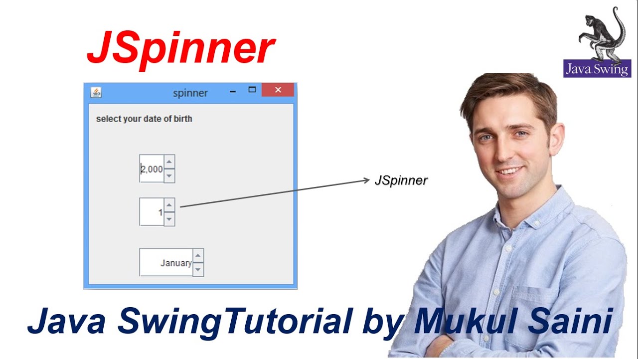 #41 Java Swing Tutorial | JSpinner in Java