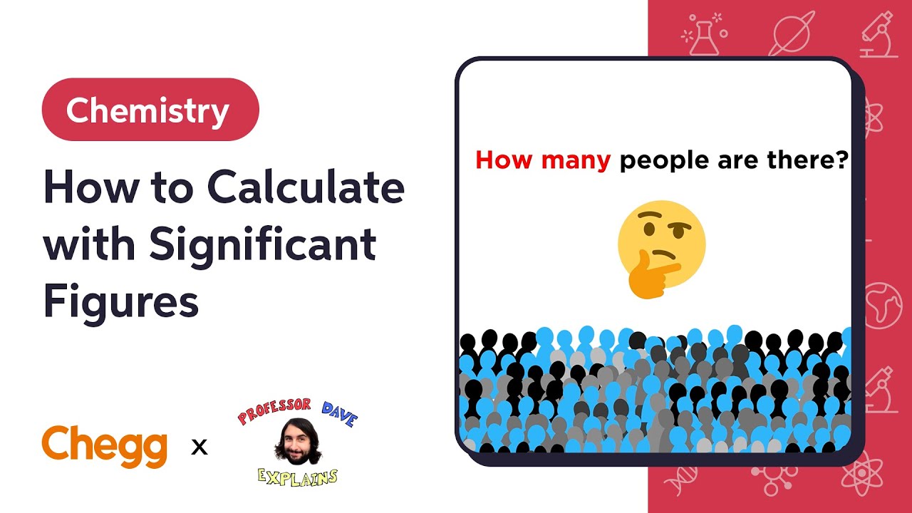 How to Calculate with Significant Figures | Professor Dave & Chegg Explain