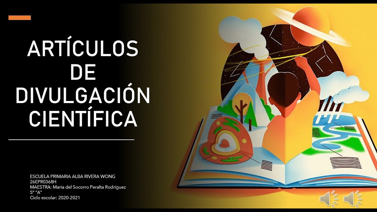 ARTÍCULOS DE DIVULGACIÓN CIENTÍFICA Y SU ESTRUCTURA.