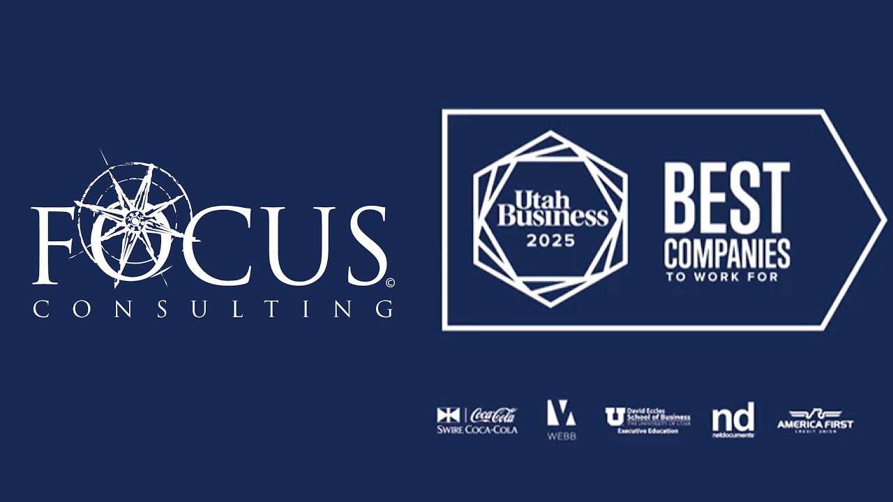 FOCUS Consulting | 2025 Utah Business Best Companies to Work For Honoree