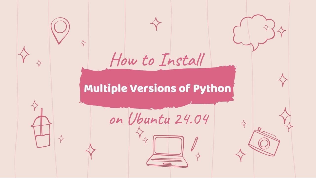 How to Install Multiple Versions of Python on Ubuntu 24.04