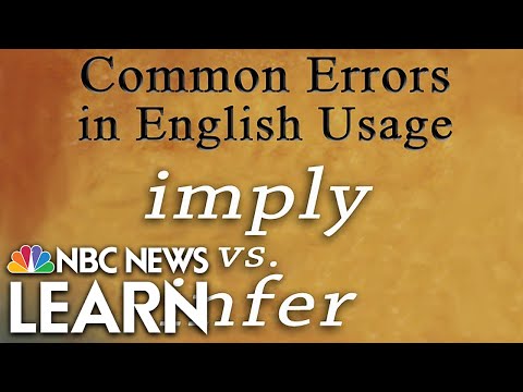 Common Errors in English: Imply vs. Infer