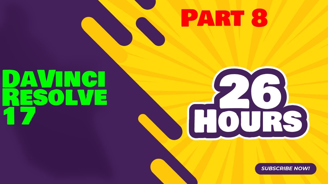 DaVinci Resolve 2022 - COMPLETE Tutorial for Beginners -  Module 8   BONUS