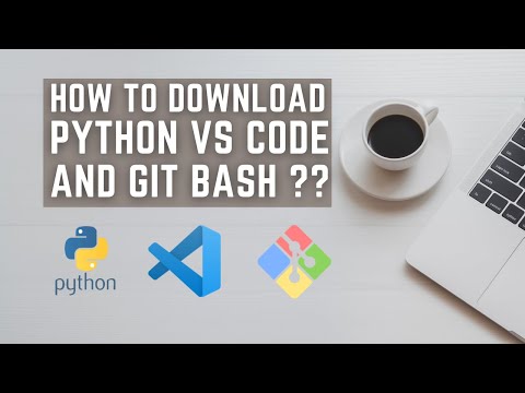 Download Python, Vs Code & Git bash in Windows 10 | Integrate Bash with Vs Code | Full Tutorial